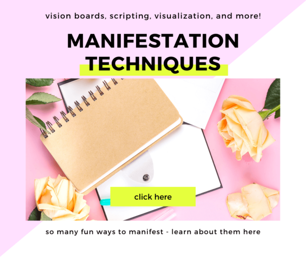 Manifestation Techniques and Methods {For All Levels!} - The Chic Life