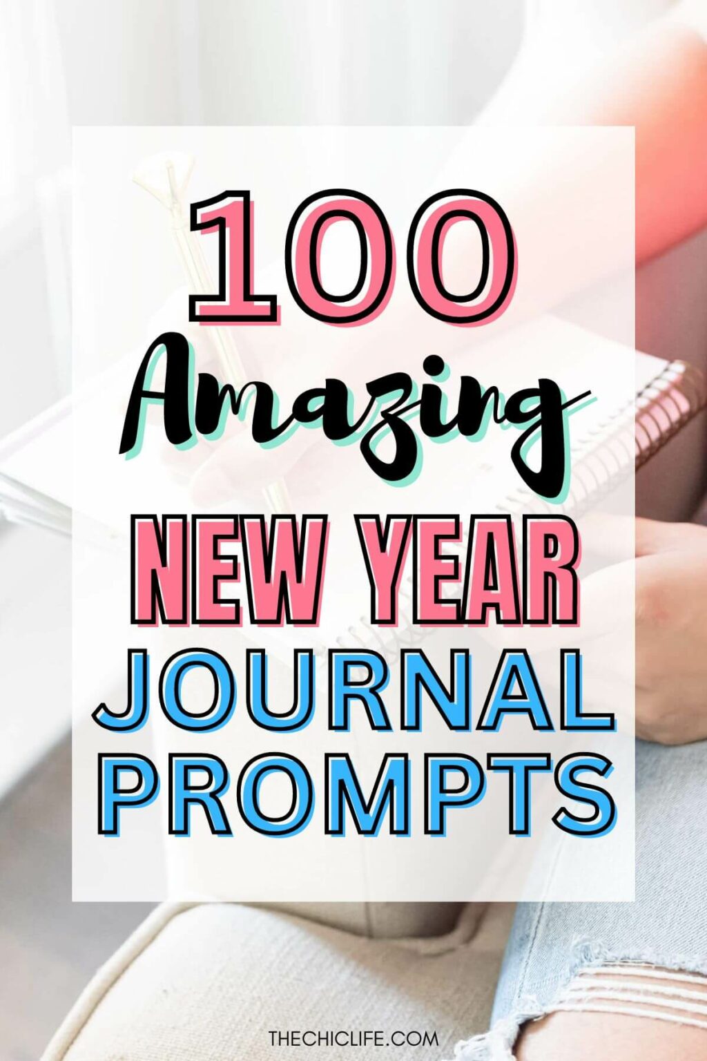 100 Best New Year Journal Prompts for an Amazing 2025 (Free Printable ...