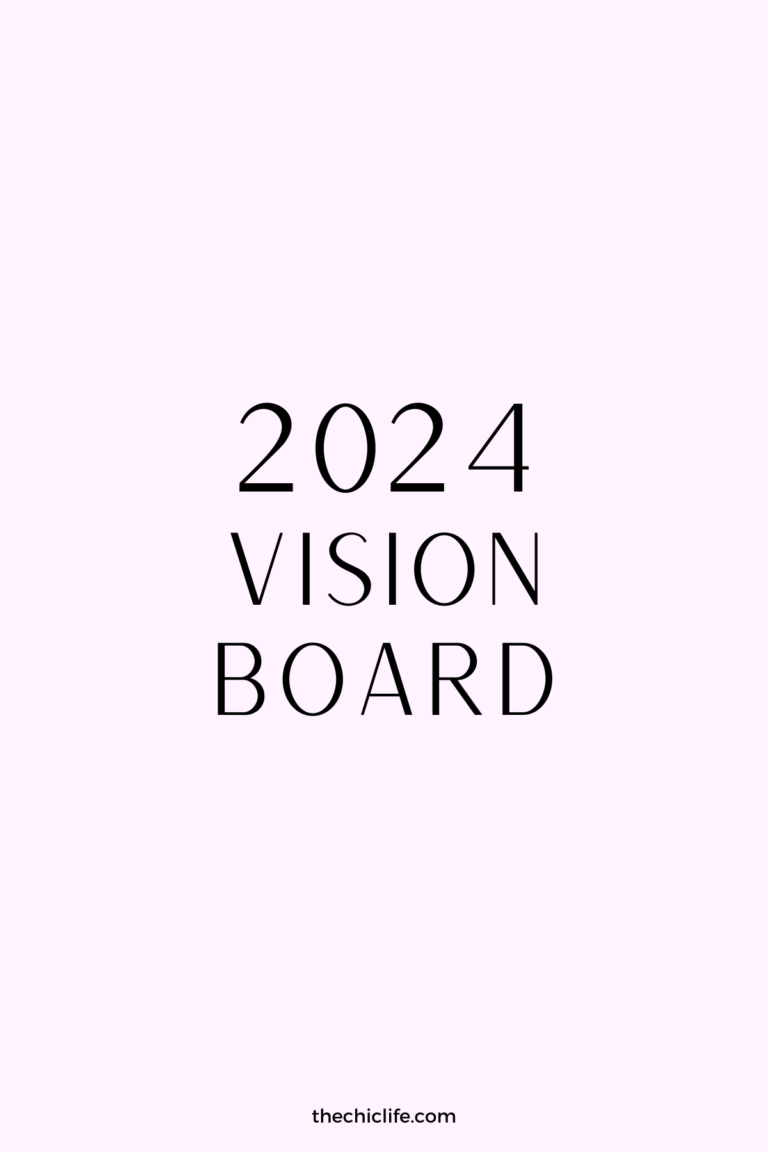 2024 Vision Board Ideas and Examples - The Chic Life