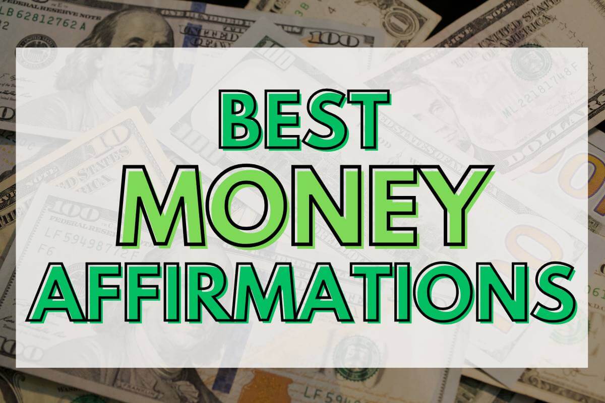 150 Best Money Manifestation Affirmations to Attract Wealth and ...
