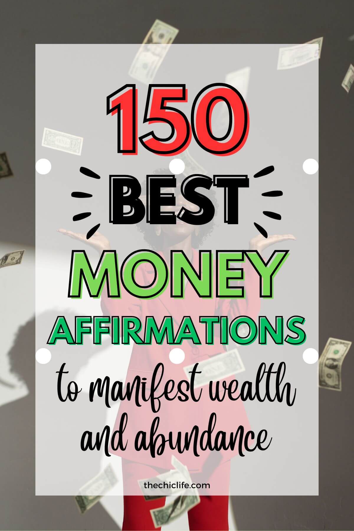 150 Best Money Manifestation Affirmations to Attract Wealth and ...
