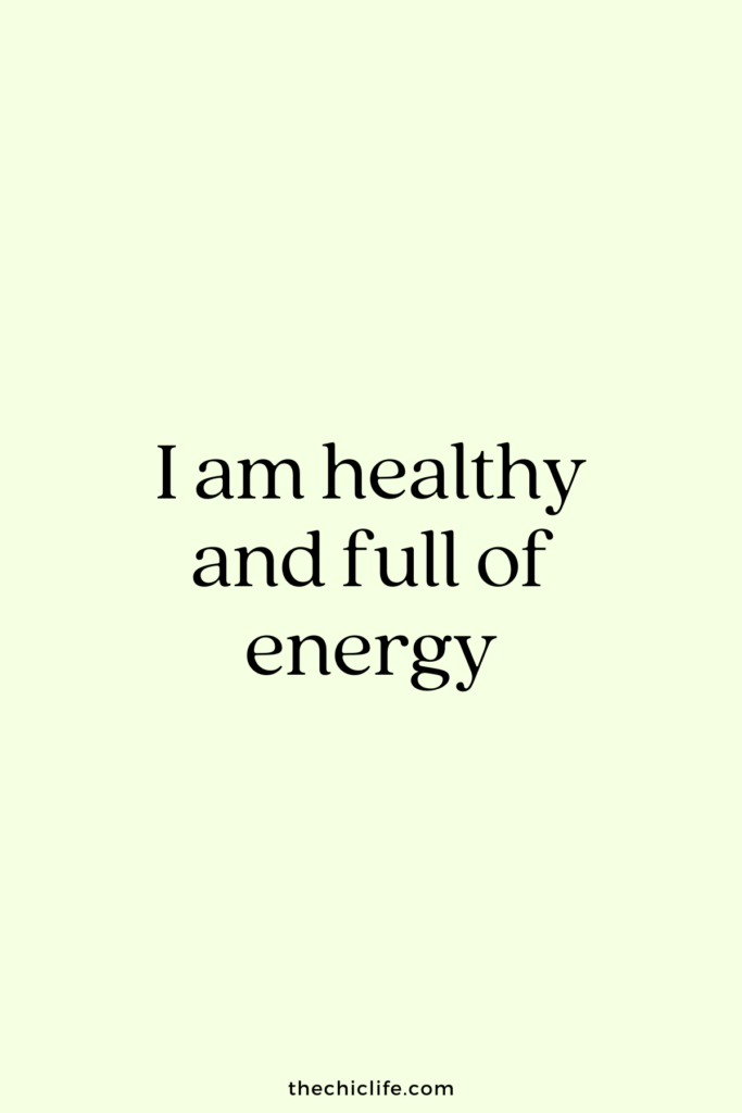 150 Best Health Affirmations for Your Mind, Body, and Soul - The Chic Life