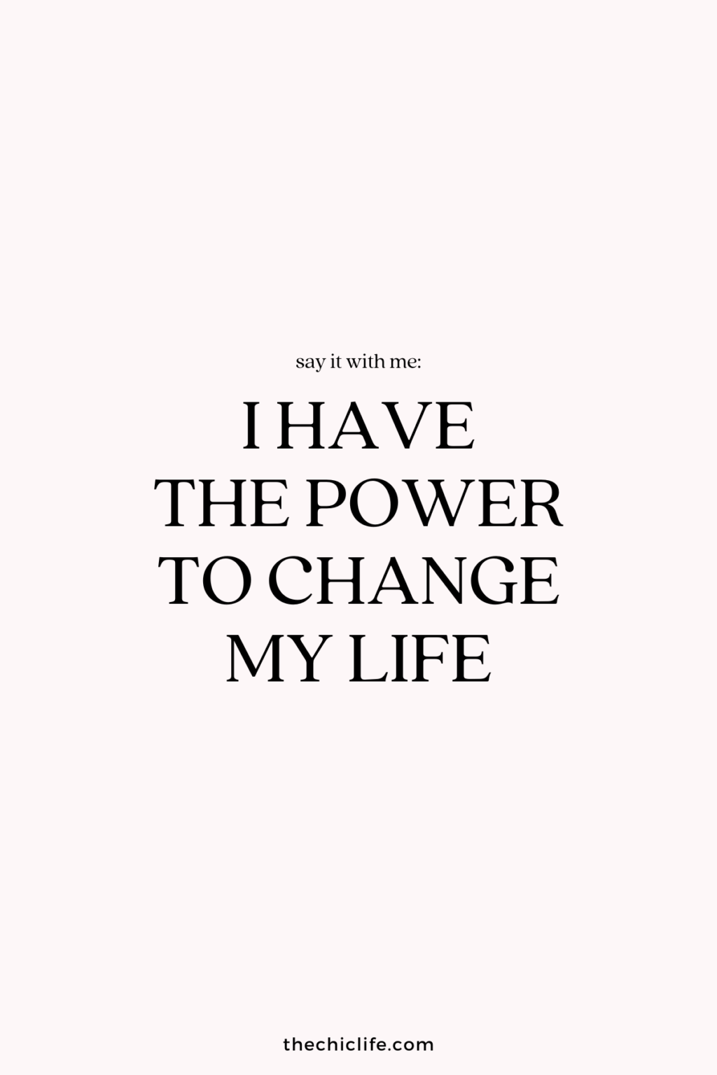 You Have the Power to Change Your Life (8 Tips to Claim That Power ...