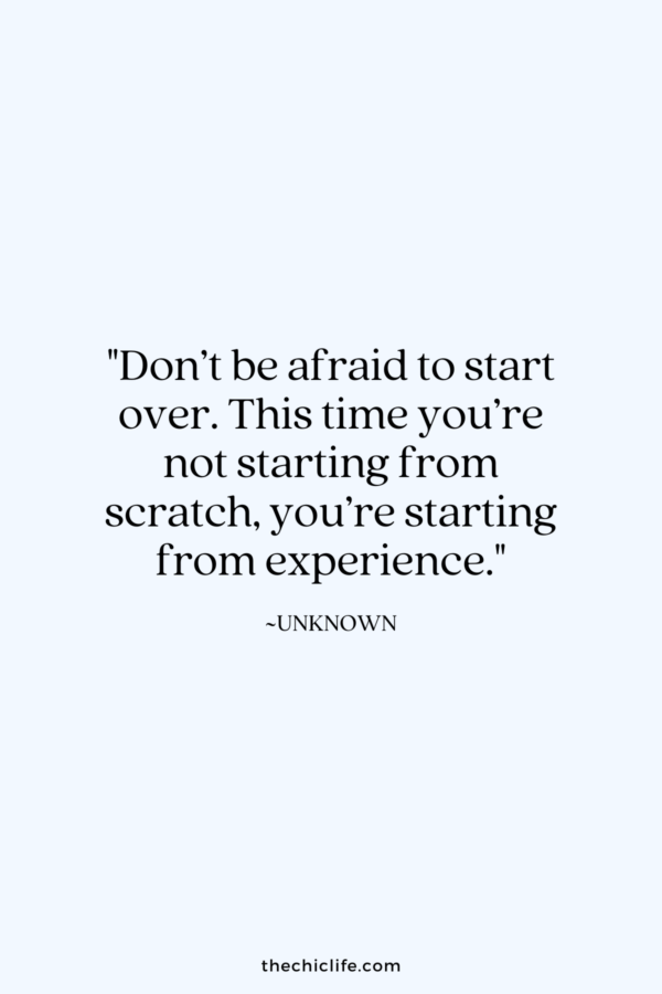 150 Inspirational New Beginnings Quotes for Your New Journey - The Chic ...