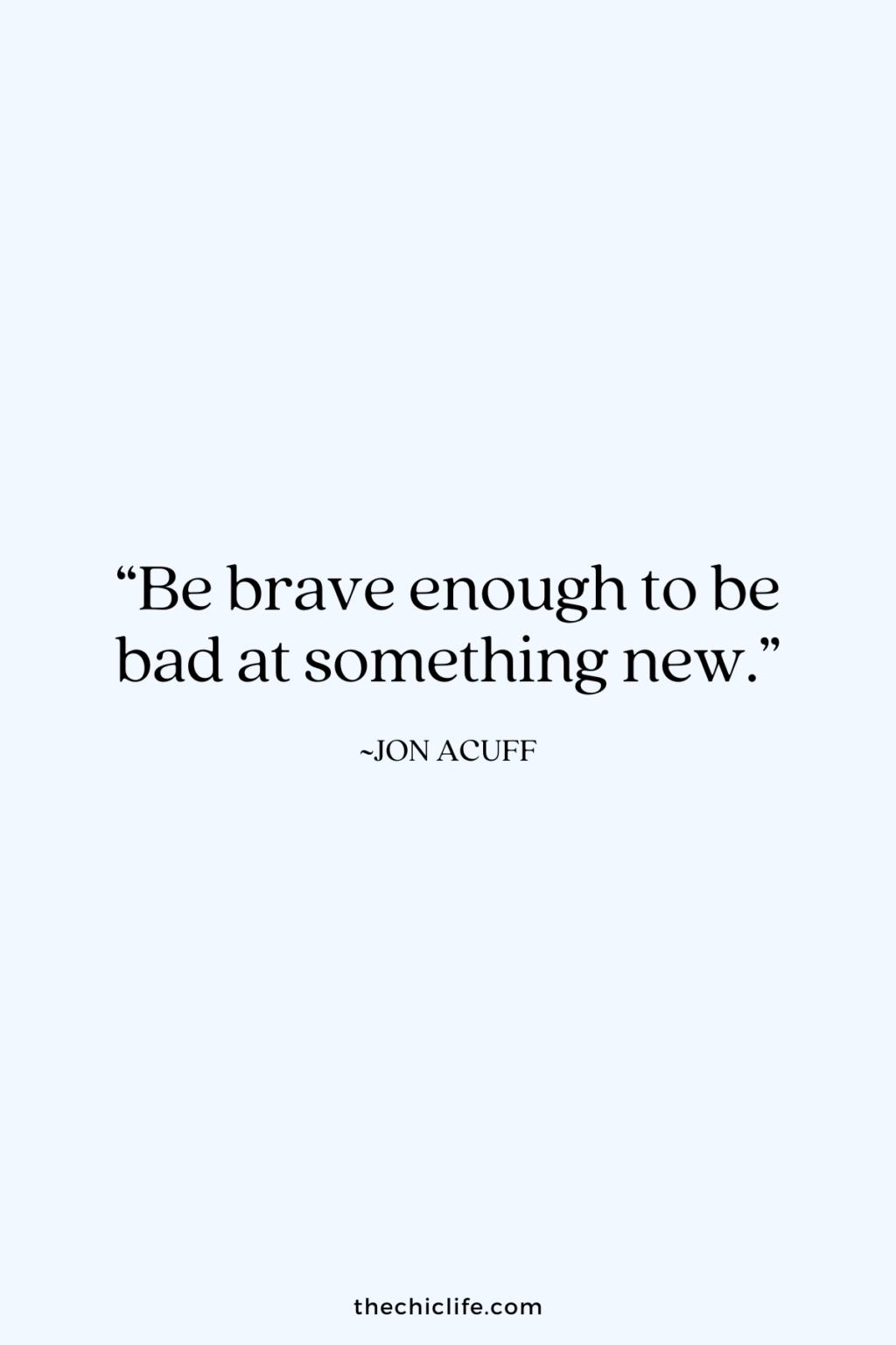 150 Inspirational New Beginnings Quotes for Your New Journey - The Chic ...