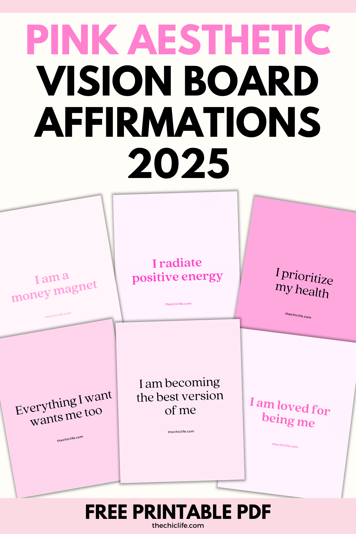 44 Pink Aesthetic Vision Board Affirmations (Free Printable) - The Chic ...