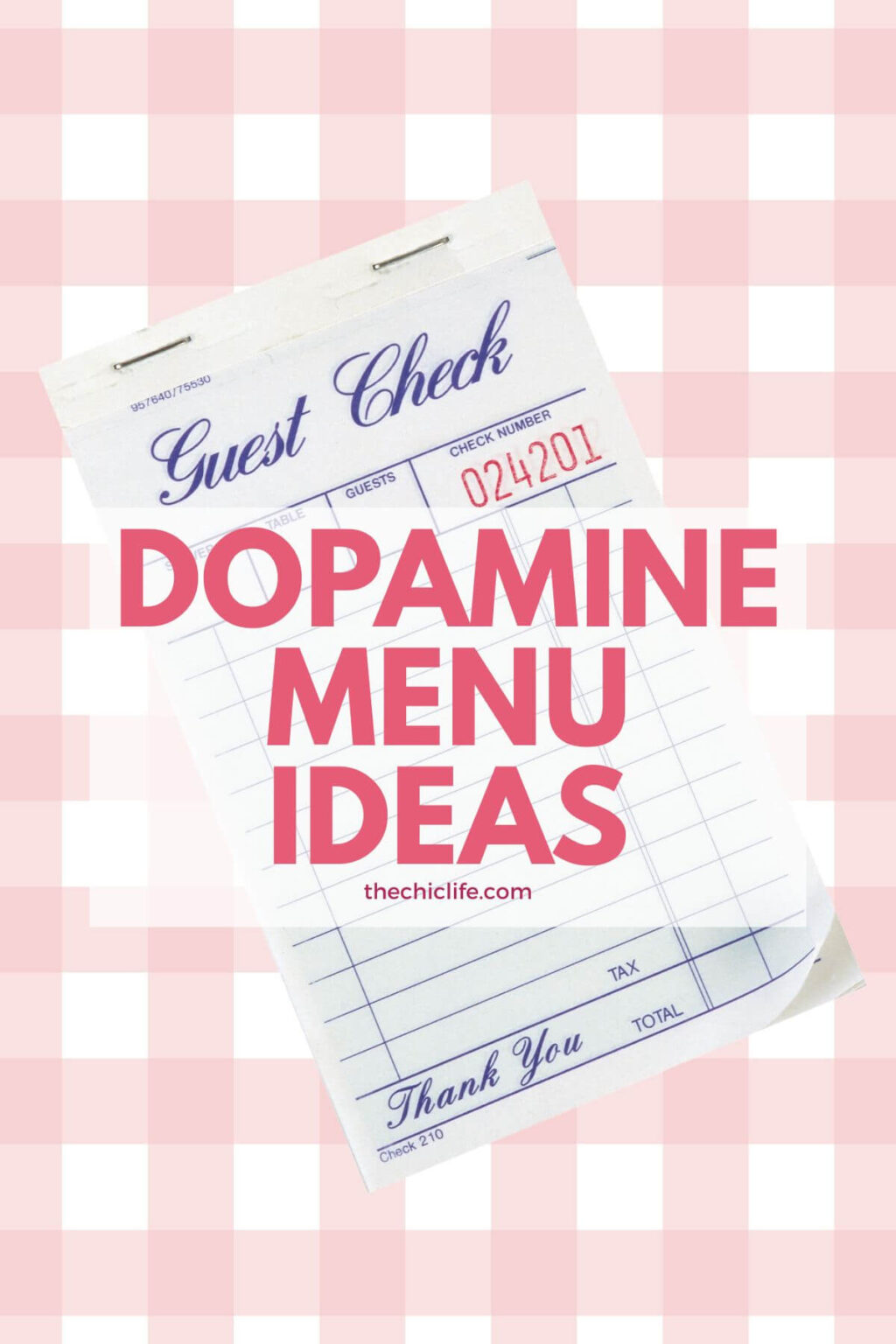 Dopamine Menu Ideas List and Aesthetic Examples - The Chic Life