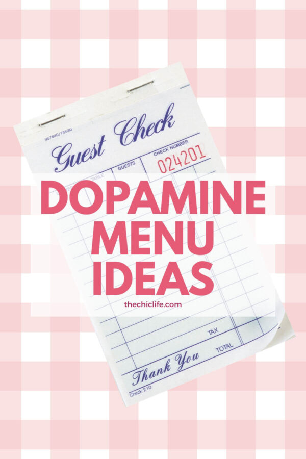 Dopamine Menu Ideas List and Aesthetic Examples - The Chic Life